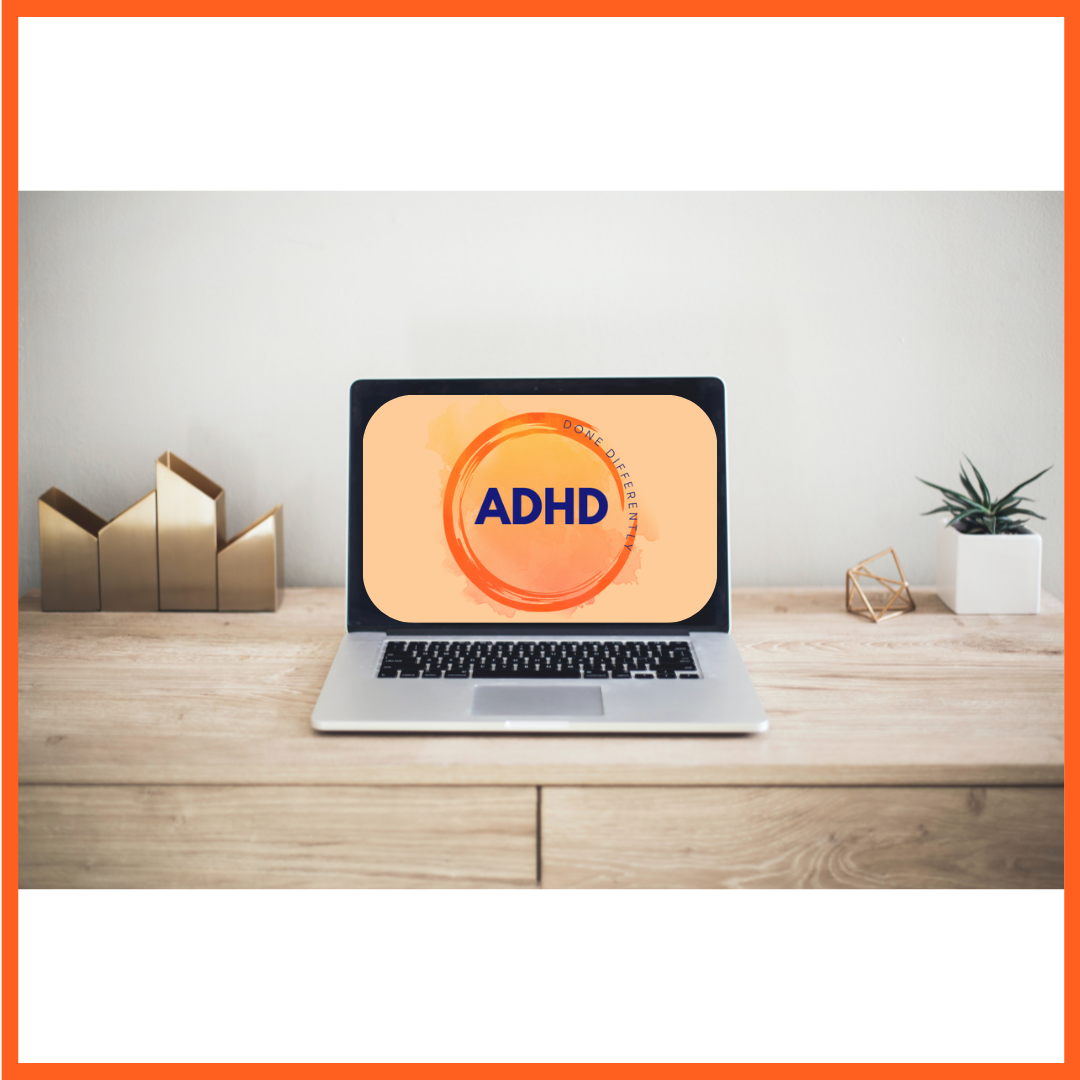 ADHD Done Differently – Resourcing you to get ADHD Done Differently